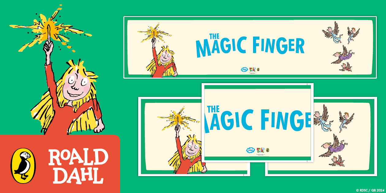 The Magic Finger: Display Banner [Ages 5-9]